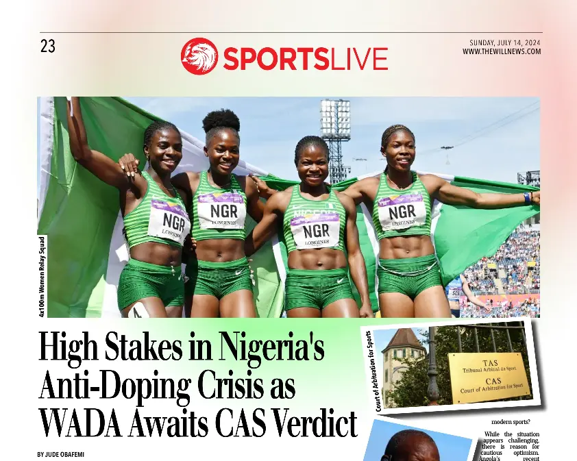 High Stakes in Nigeria's Anti-Doping Crisis as WADA Awaits CAS Verdict - PressReader