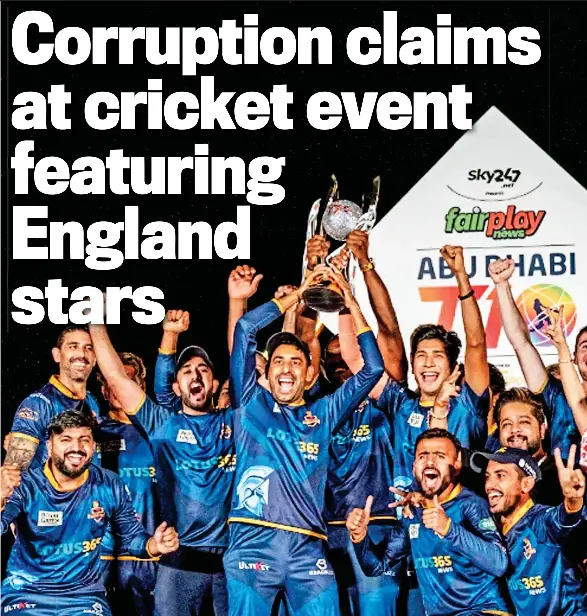 Corruption claims at cricket event featuring England stars - PressReader