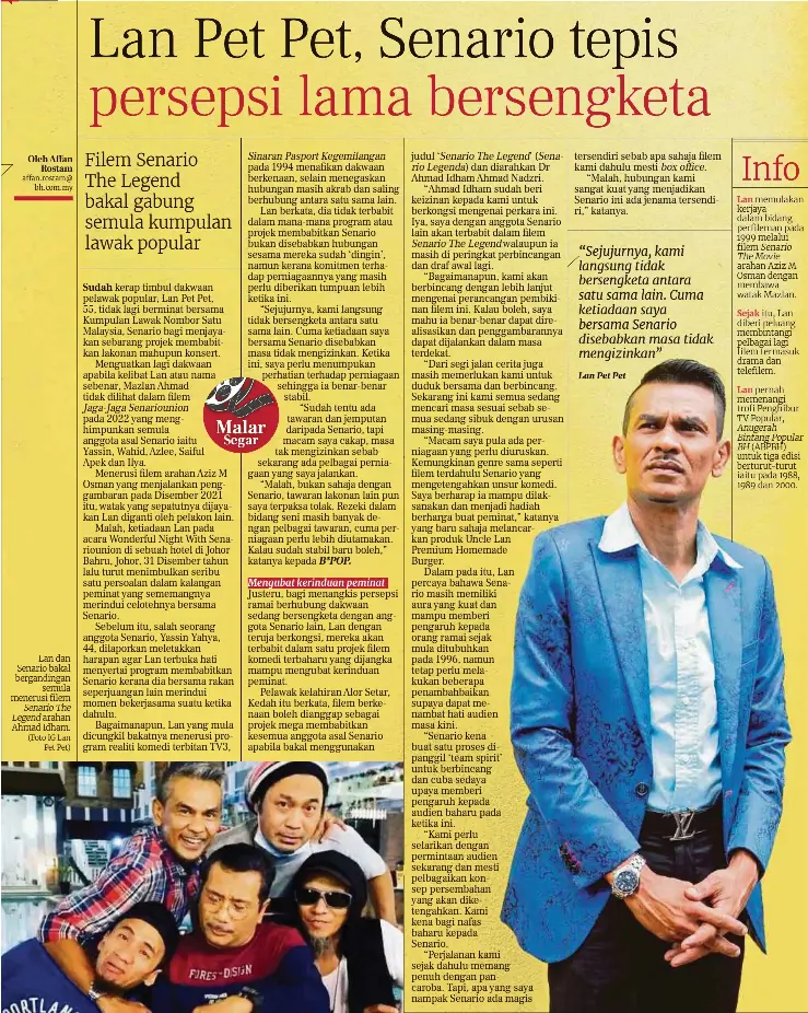 Lan Pet Pet, Senario tepis persepsi lama bersengket­a - PressReader