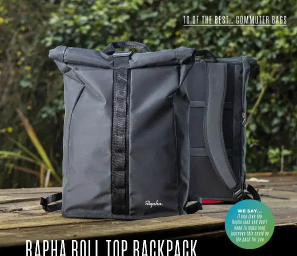 RAPHA ROLL TOP BACKPACK - PressReader