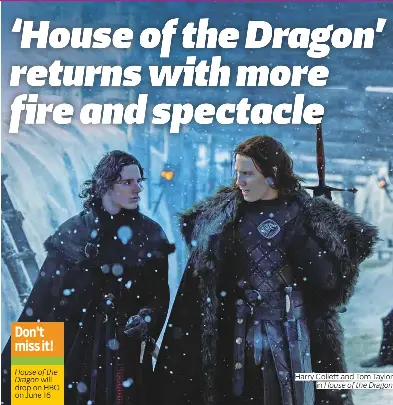 ‘House of the Dragon’ returns with more fire and spectacle - PressReader