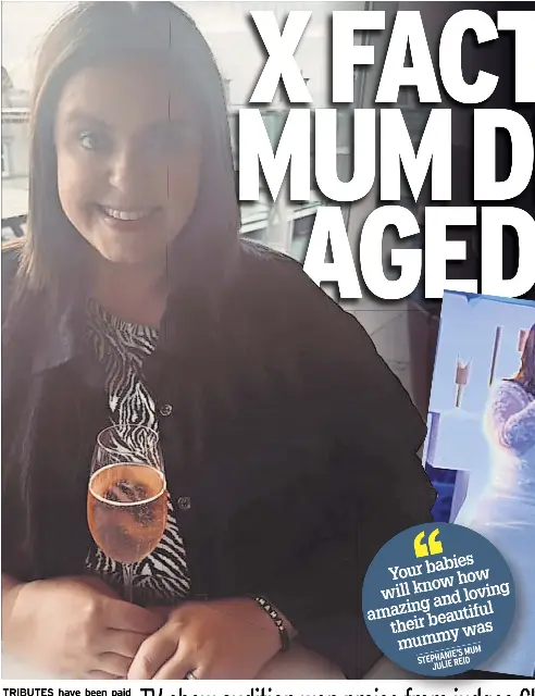 X factor mum dies aged 36 - PressReader