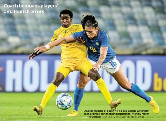 Ellis hopes Banyana have drawn lessons from Brazil - PressReader