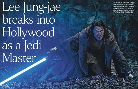 Lee Jung-jae breaks into Hollywood as a Jedi Master - PressReader