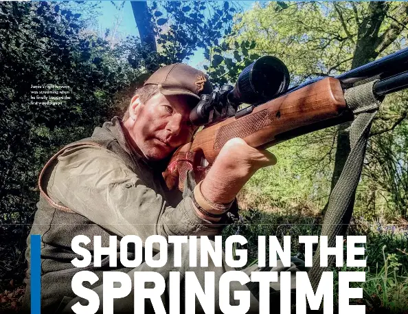 SHOOTING IN THE SPRINGTIME - PressReader