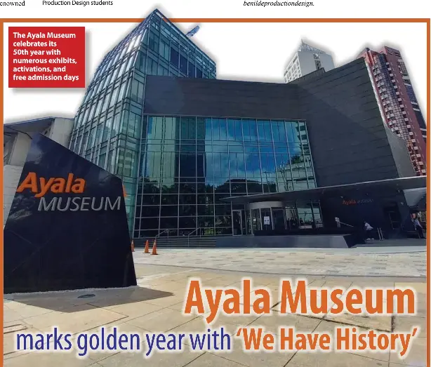 Ayala Museum marks golden year with ‘We Have History’ - PressReader