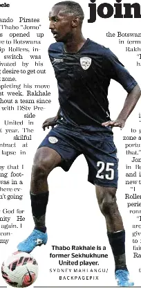 Well-travelled Rakhale joins Botswana’s Rollers - PressReader