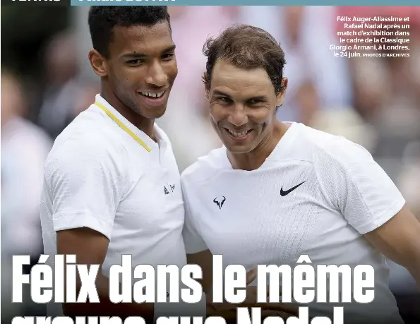 Félix dans le même groupe que Nadal - PressReader
