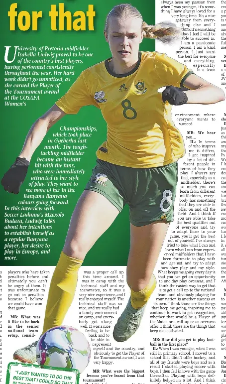 I got a lot of recognitio­n for that - PressReader