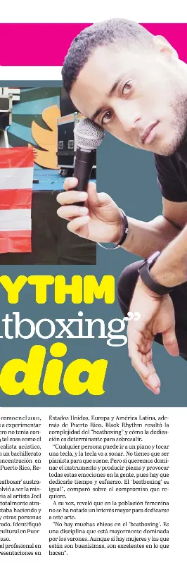 BLACK RHYTHM lleva su “beatboxing” a la India - PressReader