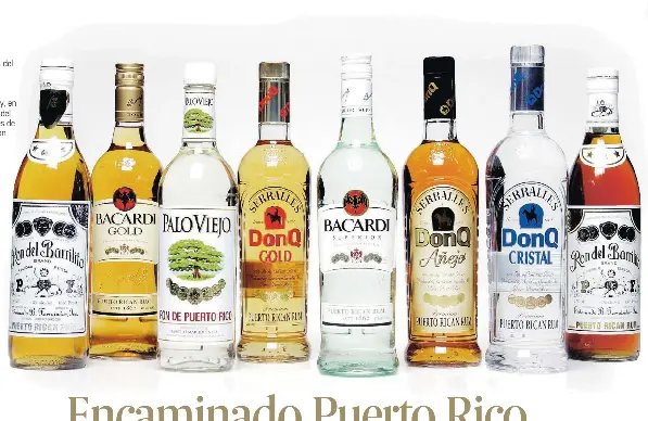 Encaminado Puerto Rico a convertirs­e en la capital del ron - PressReader