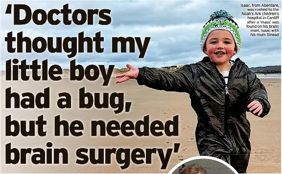 ‘Doctors thought my little boy had a bug, but he needed brain surgery ...
