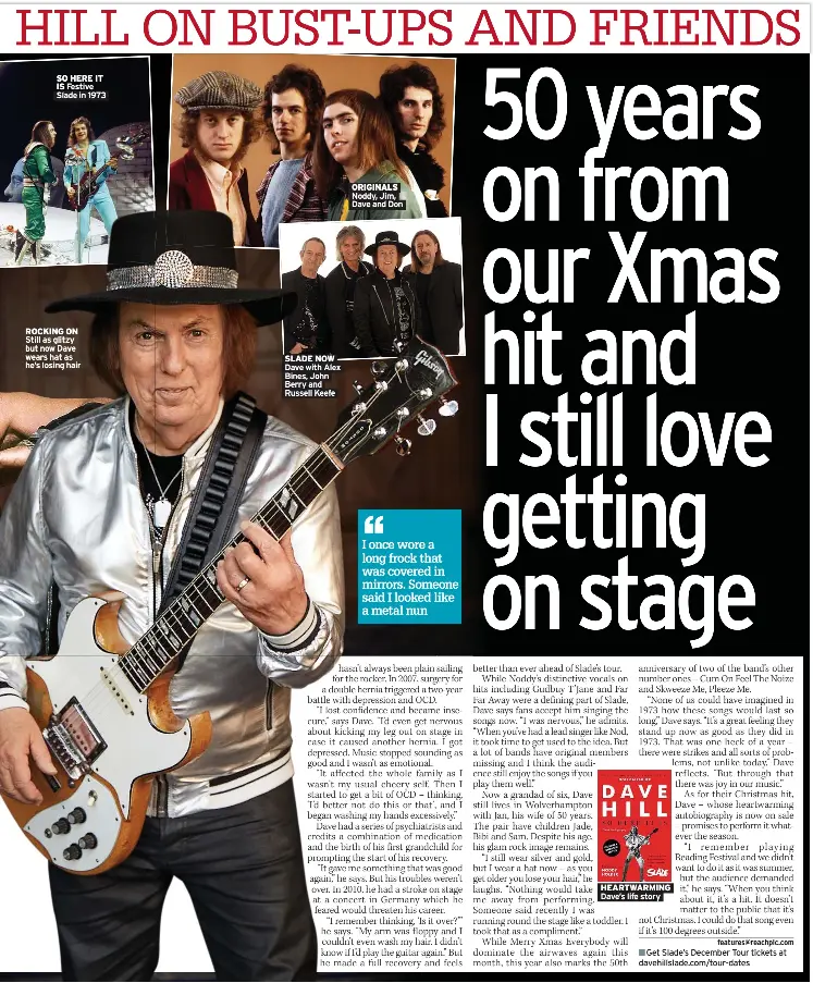 SLADE’S DAVE HILL ON BUST-UPS AND FRIENDS 50 years on from our Xmas hit ...