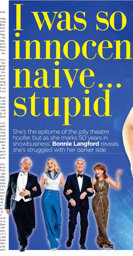 I was so innocent, naive... stupid - PressReader