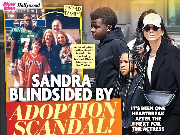 SANDRA BLINDSIDED BY ADOPTION SCANDAL! - PressReader