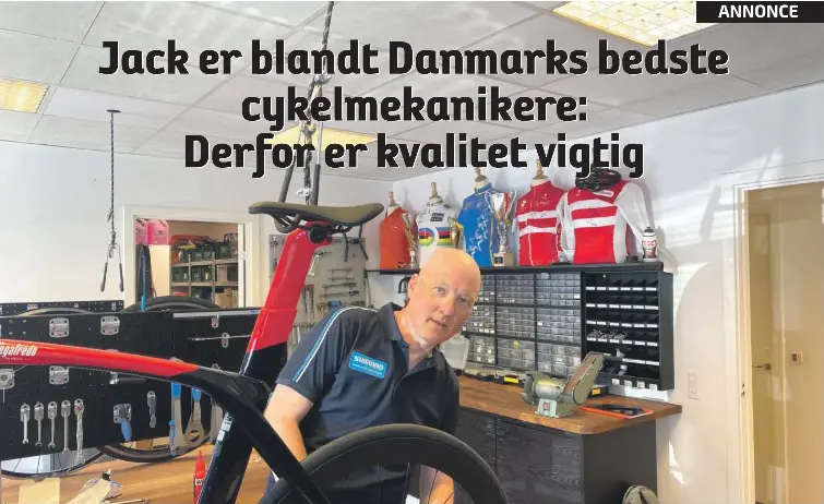 Jack er blandt Danmarks bedste cykelmekan­ikere: Derfor er kvalitet vigtig - PressReader