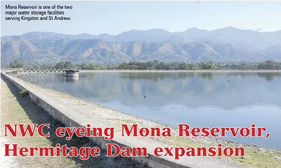 NWC eyeing Mona Reservoir, Hermitage Dam expansion - PressReader