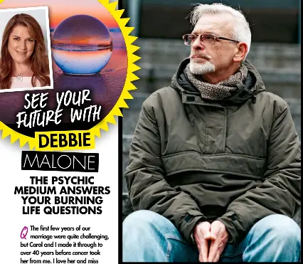 THE PSYCHIC MEDIUM ANSWERS YOUR BURNING LIFE QUESTIONS - PressReader