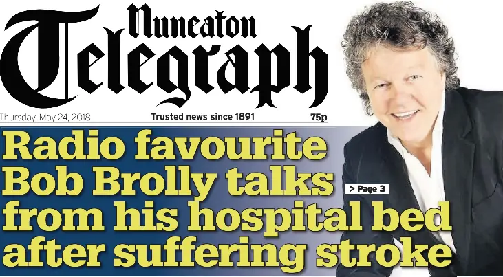 Radio favourite Bob Brolly talks from his hospital bed after suffering ...