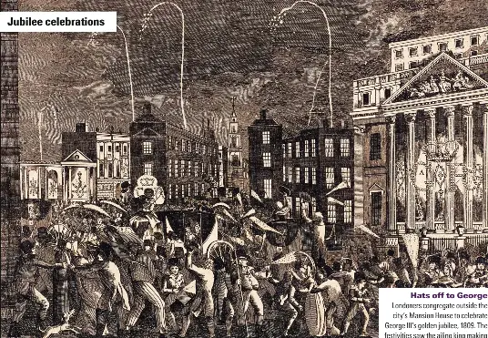 George III’s last hurrah - PressReader