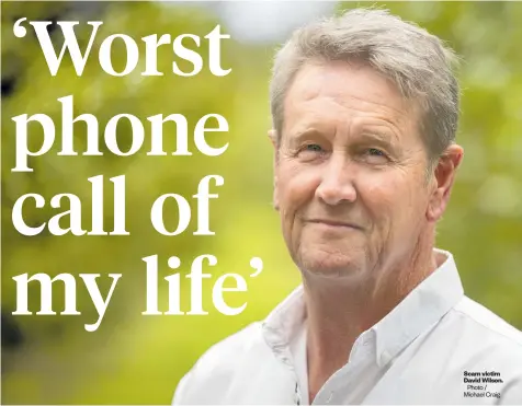 ‘Worst phone call of my life’ - PressReader