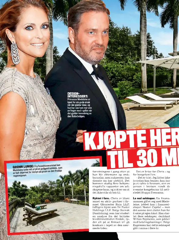 KJØPTE HERSKAPSHU­S TIL 30 MILLIONER - PressReader