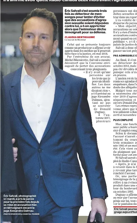 L’ex-animateur Éric Salvail s’est soumis trois fois au polygraphe ...