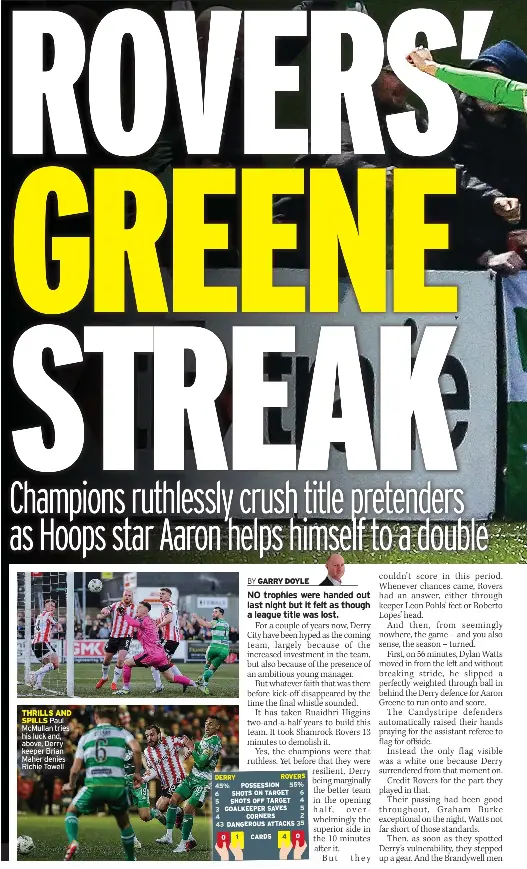 ROVERS’ GREENE STREAK - PressReader