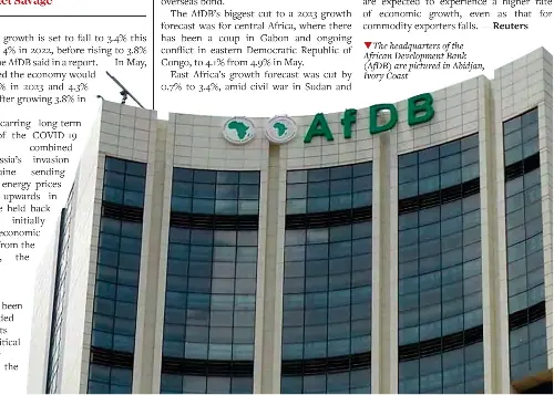 Africa’s economic growth to slow in 2023, AfDB says as it slashes forecasts - PressReader