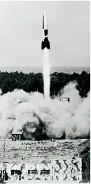 LAUNCH OF THE V-2 - PressReader