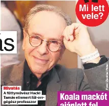 Családja miatt hazatért Mi lett vele? Hacki Tamás - PressReader