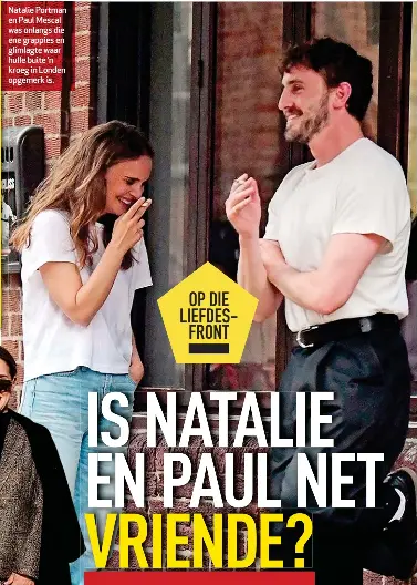 IS NATALIE EN PAUL NET VRIENDE? - PressReader