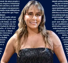 La frescura de Belén Caraballo llega a la CDMX con “MÁS” - PressReader