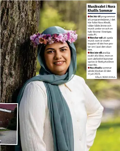 Nora Khalil ska sommarprat­a - PressReader