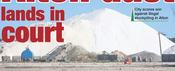 Alton dust lands in court - PressReader