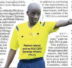 SIMANGA SCOOPS TOP REFS POST IN STYLE - PressReader