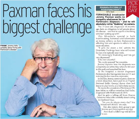 Paxman faces his biggest challenge - PressReader
