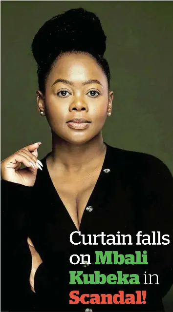 Curtain falls on Mbali Kubeka in Scandal! - PressReader