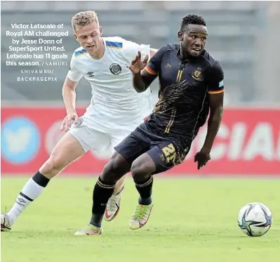 Letsoalo’s head not turned by Chiefs link: Maduka - PressReader