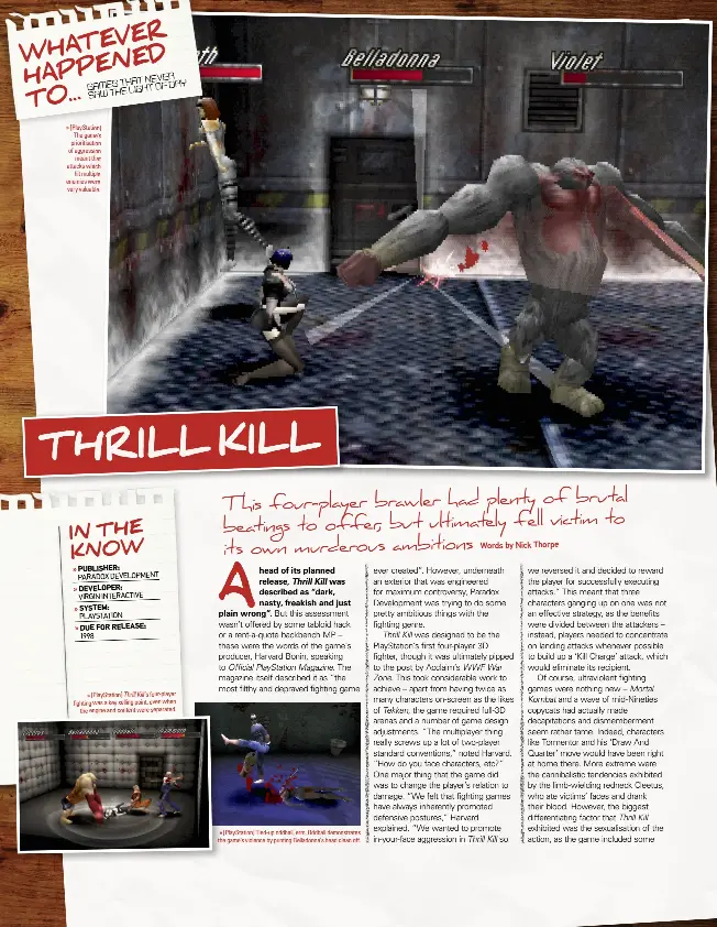 Whatever Happened To… Thrill Kill - PressReader