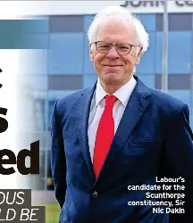 Labour’s Sir Nic Dakin shares his priorities if elected - PressReader