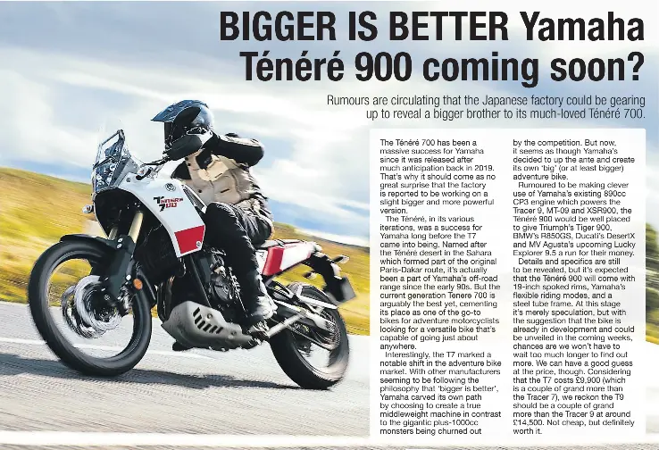 BIGGER IS BETTER Yamaha Ténéré 900 coming soon? - PressReader