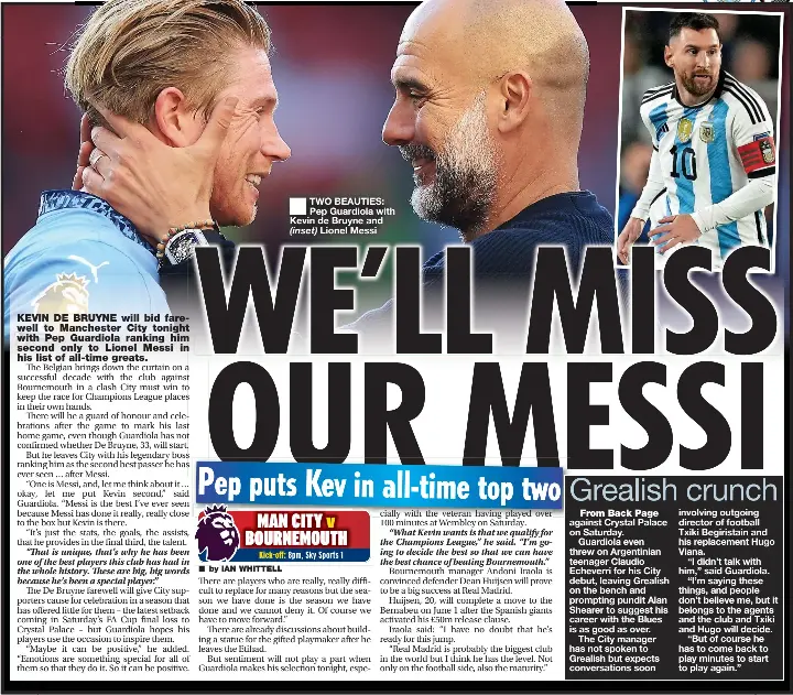 WE’LL MISS OUR MESSI - PressReader