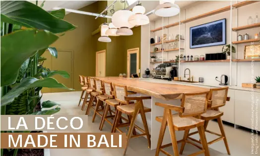 LA DÉCO MADE IN BALI - PressReader