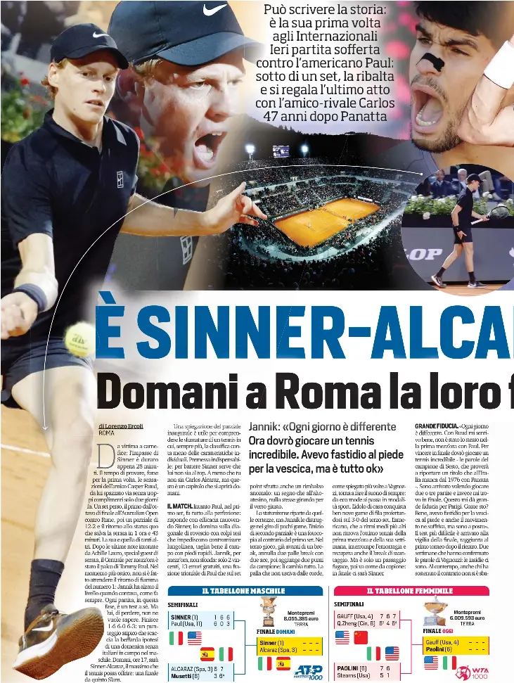 È SINNER-ALCA Domani a Roma la loro RAZ - PressReader