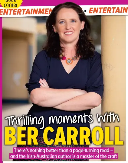 Thrilling moments with BER CARROLL - PressReader