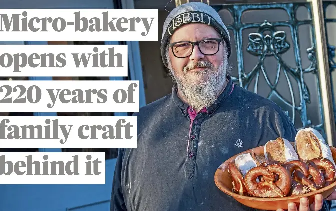Micro-bakery opens with 220 years of family craft behind it - PressReader