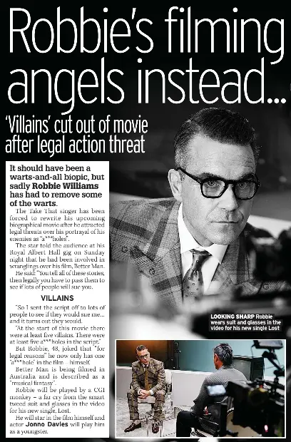 Robbie’s filming angels instead... - PressReader