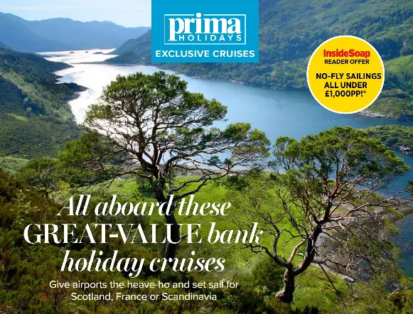 All aboard these GREAT-VALUE bank holiday cruises - PressReader