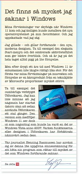 Det finns så mycket jag saknar i Windows - PressReader